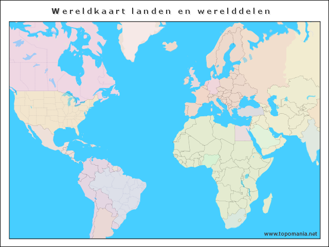 Topografie Wereldkaart landen en werelddelen | www.topomania.net
