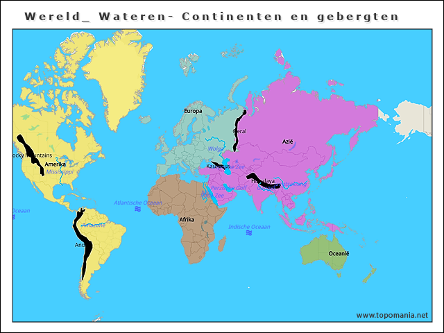 Topografie Wereld_ Wateren- Continenten en gebergten | www.topomania.net