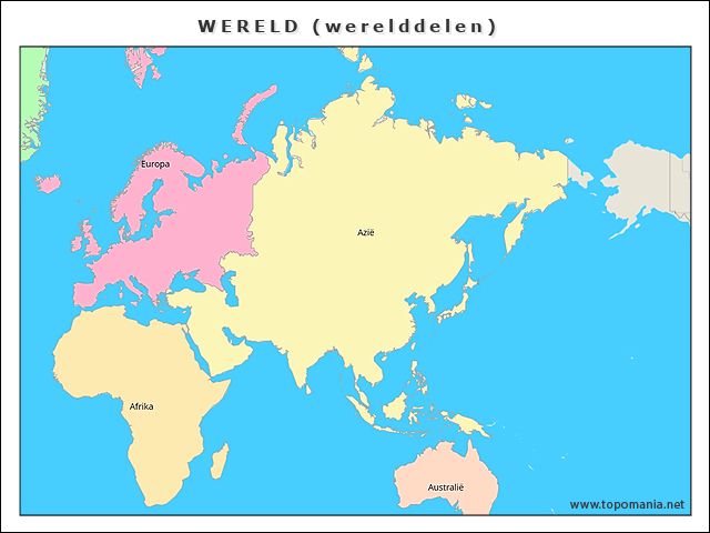 Topografie WERELD (werelddelen) | www.topomania.net