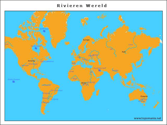 Geography Rivieren Wereld | www.topomania.net