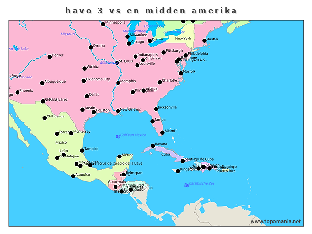 Topografie havo 3 vs en midden amerika | www.topomania.net